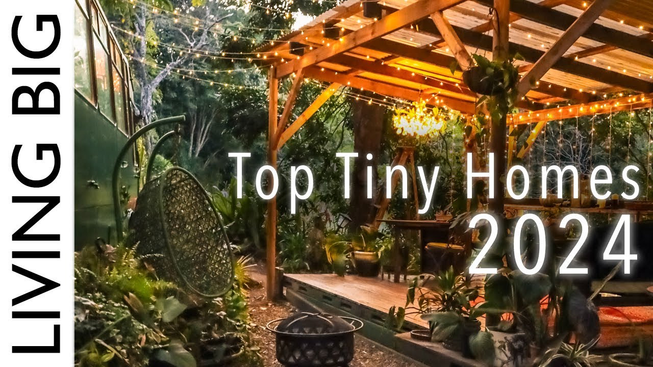 The Top Tiny House Tours Of 2024! ⭐️ - Houses Tiny